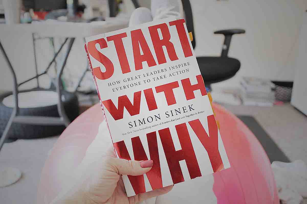 Start with Why by Simon Sinek - Kate Dillon